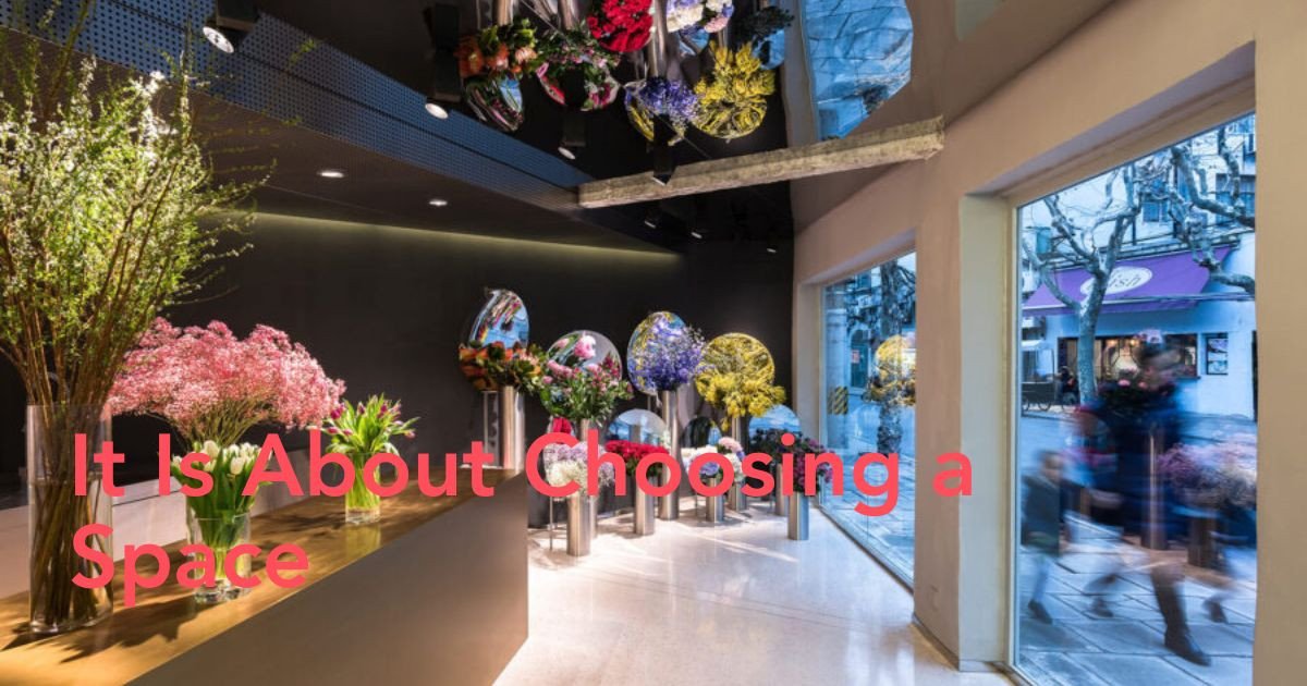 How to Rent the Right Space for a Flower Shop