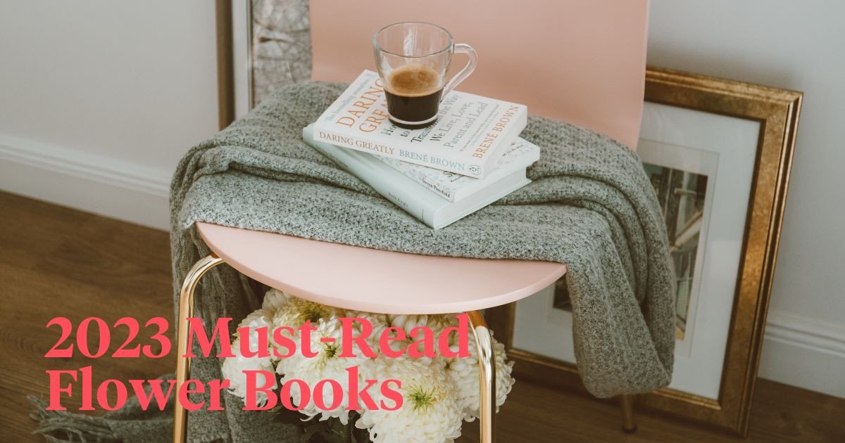 The 8 Best Floristry Books to Read in 2024 - Article onThursd