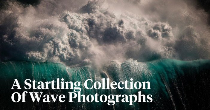 Ray Collins Captures the Explosiveness of Ocean Waves