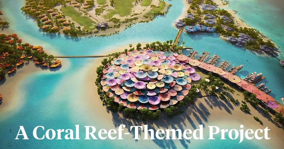 Coral Bloom Resort Plans for Saudi Red Sea Project