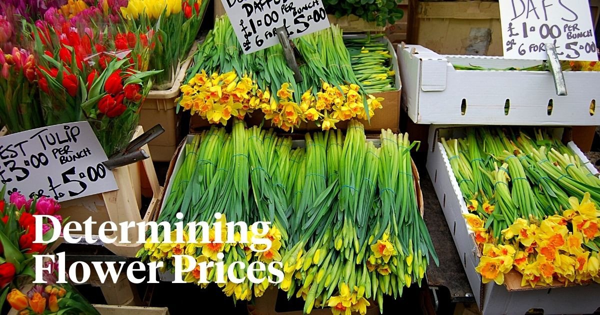 Charm and Prestige Pricing: Determining Your Flowers’ Prices