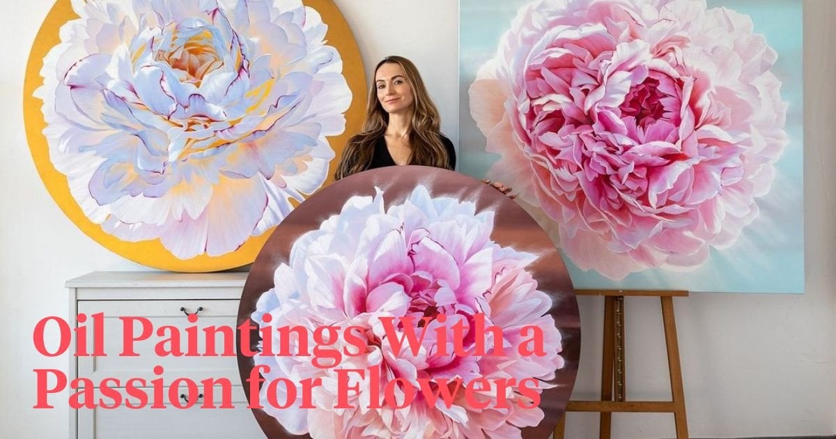 Ira Volkova Hyperreal Floral Oil Paintings Ukraine