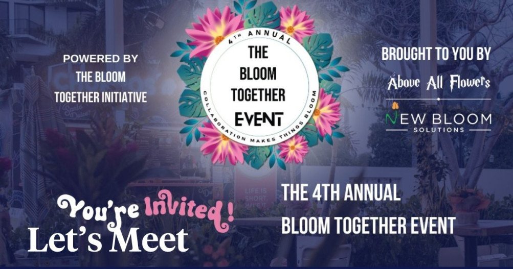 Let's Meet at the Bloom Together Event in Miami