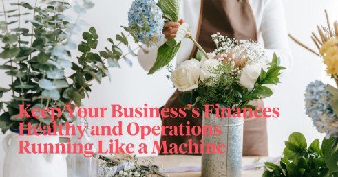 Four Essential Financial Templates Every Floral Designer Should Use
