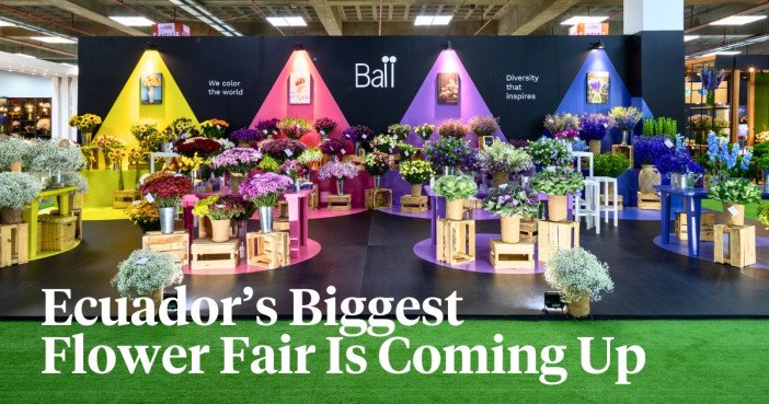 Ecuador's Biggest and Most Important Flower Fair of the Year is Back!