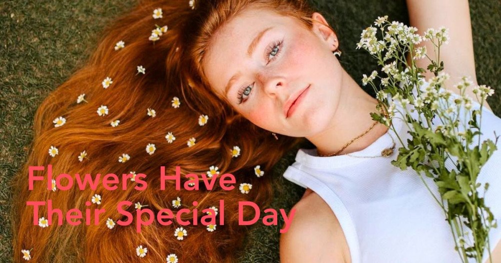 National Flower Day Is Coming up to Officially Welcome Spring