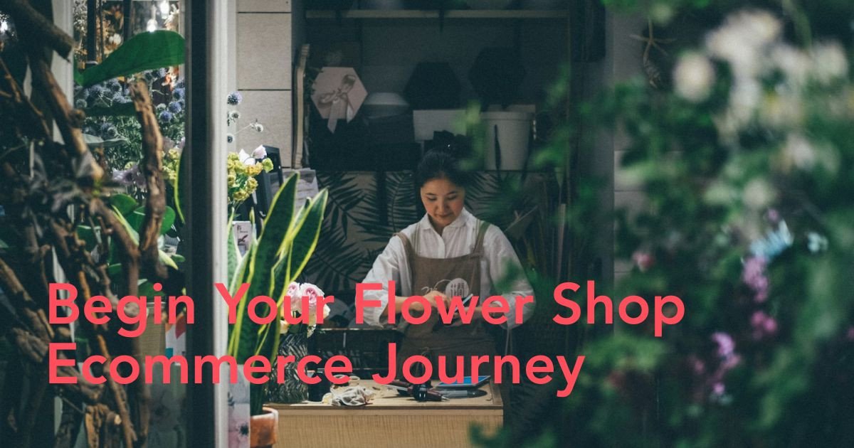 6 Steps to Building a Beautiful Online Flower Shop
